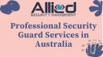 PPT - Ultimate Security Guard Services in South Australia PowerPoint ...