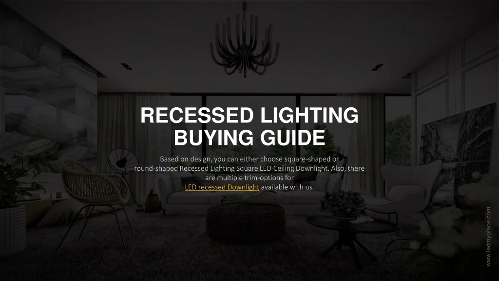 PPT - Recessed Lighting Shoping Guide PowerPoint Presentation, free ...