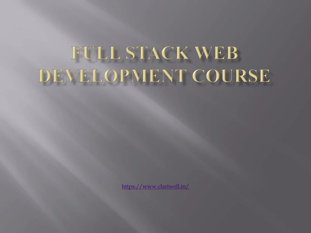 PPT - Full Stack Web Development Course PowerPoint Presentation, free ...