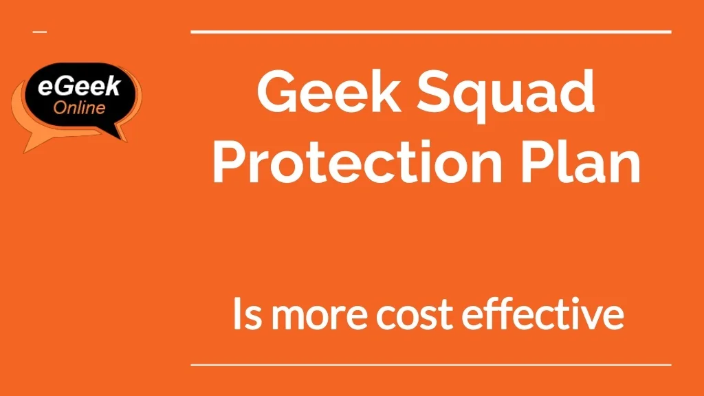 PPT - Geek Squad Protection Plan PowerPoint Presentation, free download ...