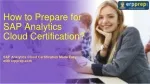 PPT - SAP C_SAC_2221: How to Prepare for SAP Analytics Cloud Certification PowerPoint ...