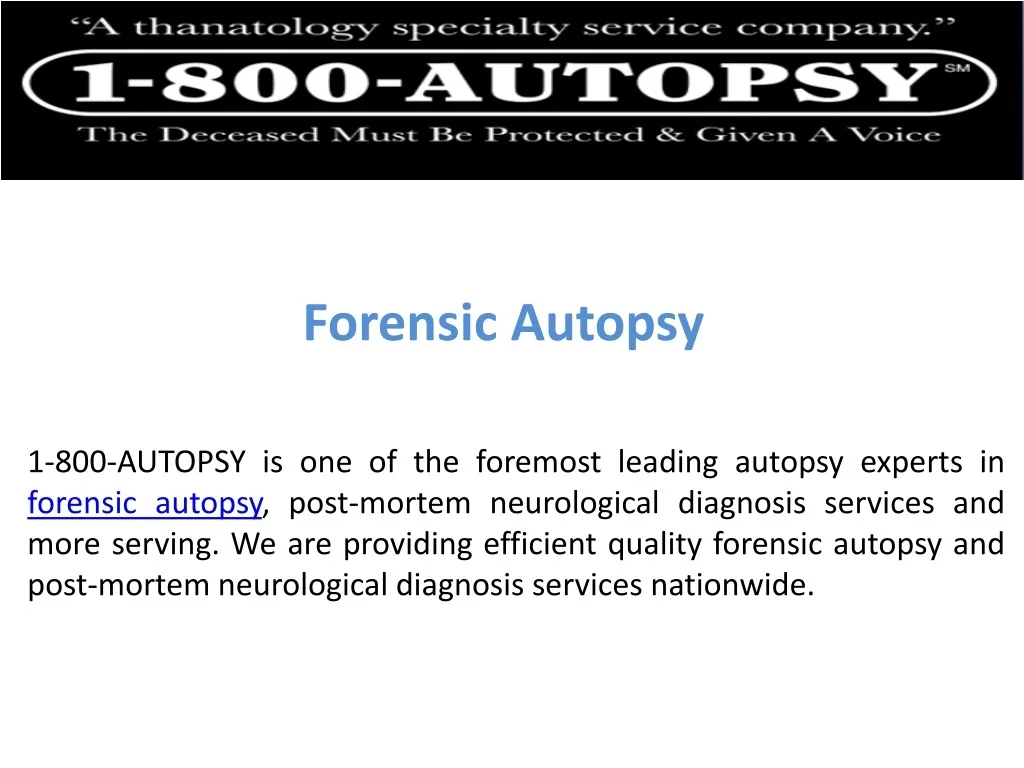 PPT - Forensic Autopsy PowerPoint Presentation, free download - ID:10090844