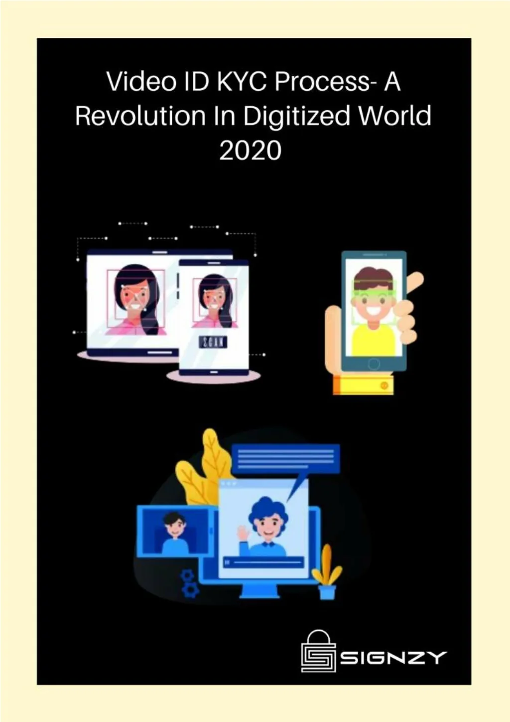 PPT - Video ID KYC Process- A Revolution In Digitized World 2020 ...