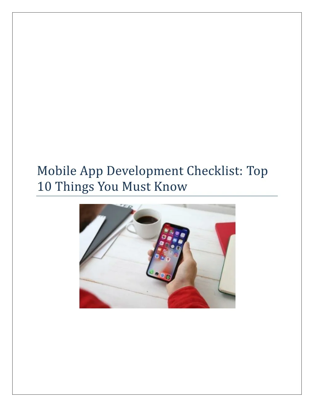 PPT - Mobile App Development Checklist: 10 Things You Must Know ...