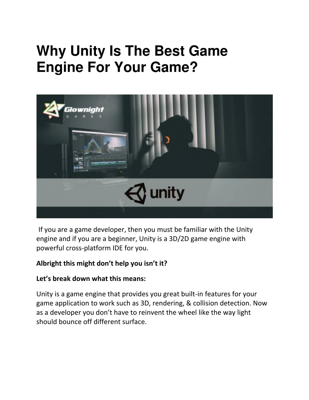 PPT - Why Unity Is The Best Game Engine For Your Game? PowerPoint Presentation - ID:10180811