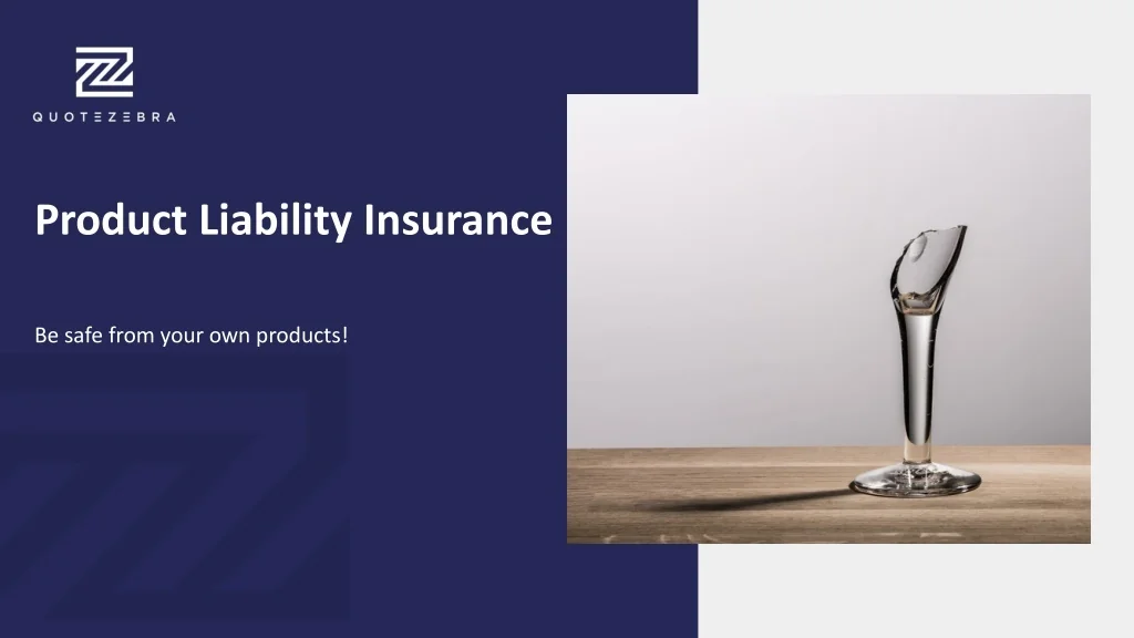 PPT - Product Liability Insurance PowerPoint Presentation, free ...