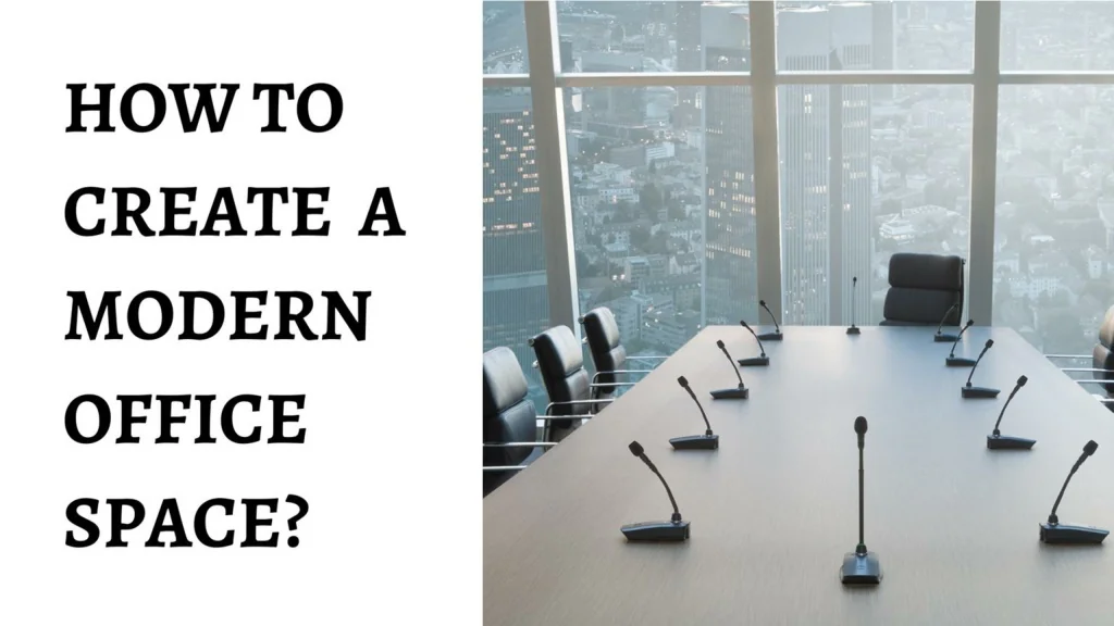 PPT - HOW TO CREATE A MODERN OFFICE SPACE? PowerPoint Presentation ...