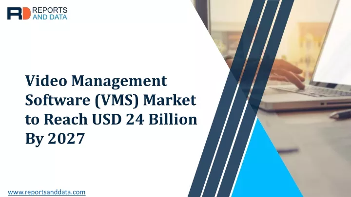 PPT - Video Management Software (VMS) Market 2020-2027: Economic ... PPT - Video Management Software (VMS) Market 2020-2027: Economic ...