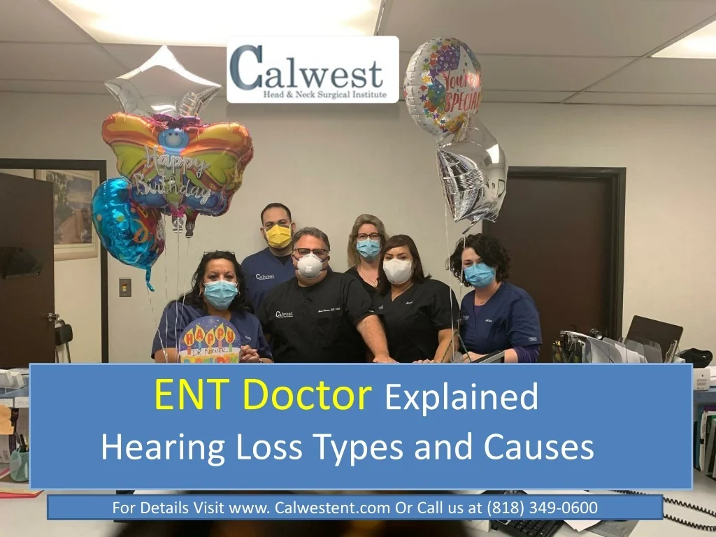 PPT - ENT Doctor Explained Hearing Loss Types and Causes PowerPoint ...