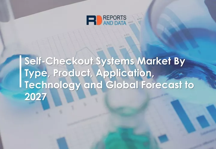 PPT - Self-Checkout Systems Market Growth rate, Price and Industry ... PPT - Self-Checkout Systems Market Growth rate, Price and Industry ...