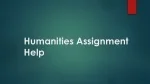 PPT - Get Help on Humanities Homework Assignment PowerPoint Presentation - ID:7600604