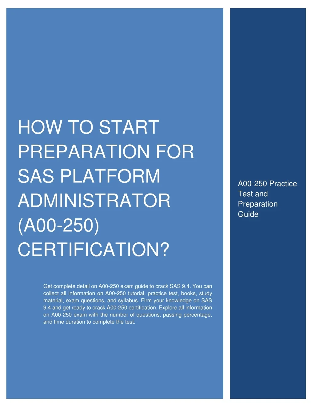 PPT - How to Start Preparation for SAS Platform Administrator (A00-250 ...
