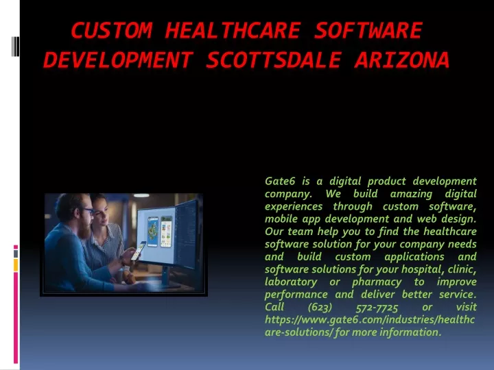 PPT - Custom Healthcare Software Development Scottsdale Arizona ... PPT - Custom Healthcare Software Development Scottsdale Arizona ...