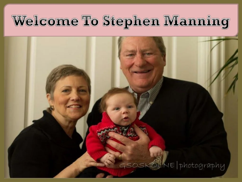 PPT - Welcome To Stephen Manning PowerPoint Presentation, free download ...