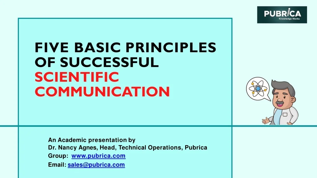 PPT - Five basic principles of successful scientific communication ...