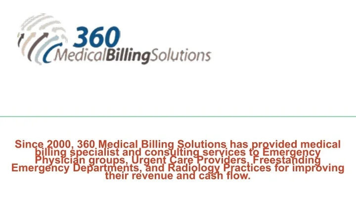 PPT - California Emergency Physicians Billing Services - 360 Medical ...