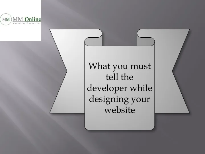 PPT - What you must tell the developer while designing your website ...