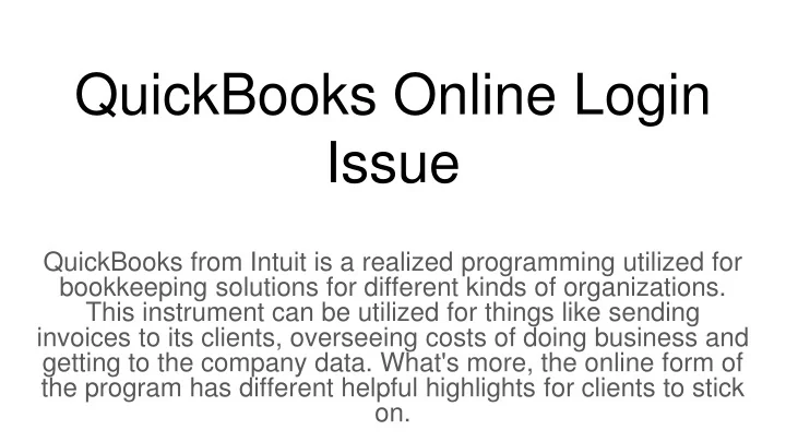 PPT - QuickBooks Online login issue PowerPoint Presentation, free ...