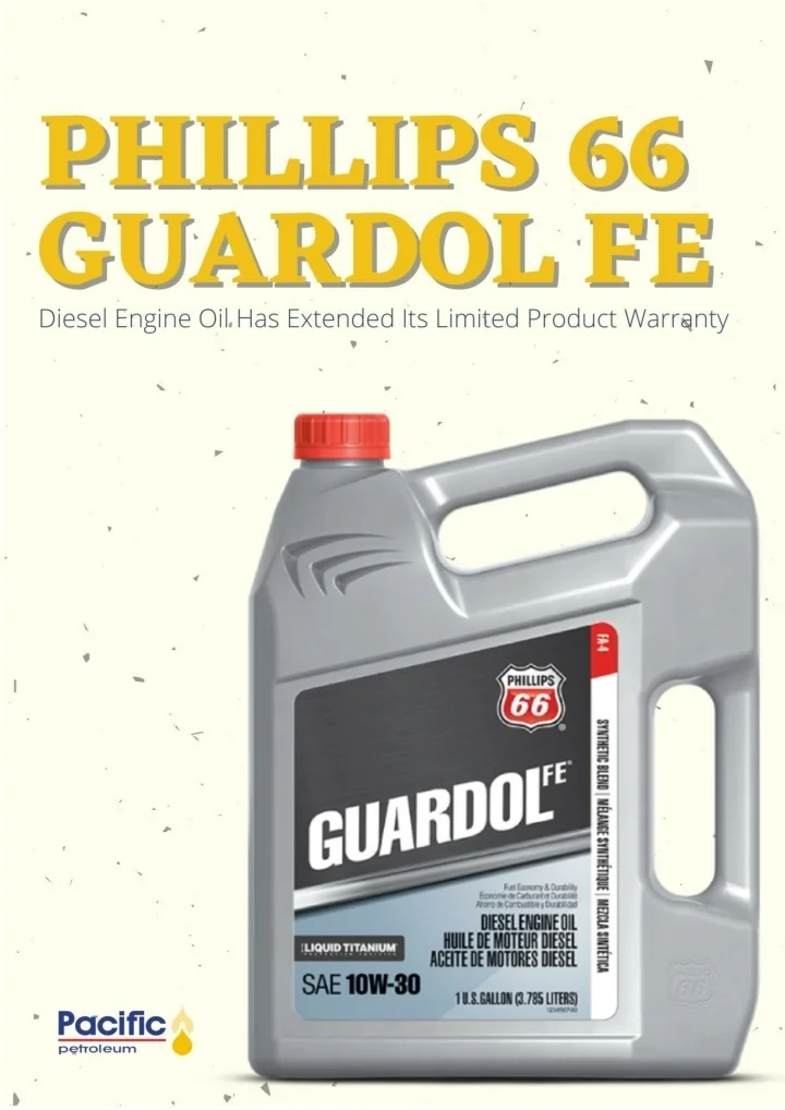 PPT - Phillips 66 Guardol FE Diesel Engine Oil Has Extended Its Limited ...