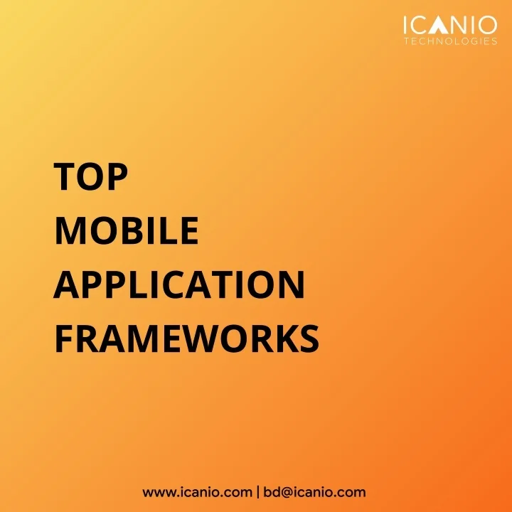 PPT - Top Mobile Application Frameworks PowerPoint Presentation, free ...