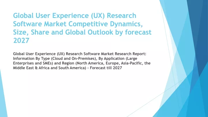 PPT - Global User Experience (UX) Research Software Market Competitive ... PPT - Global User Experience (UX) Research Software Market Competitive ...