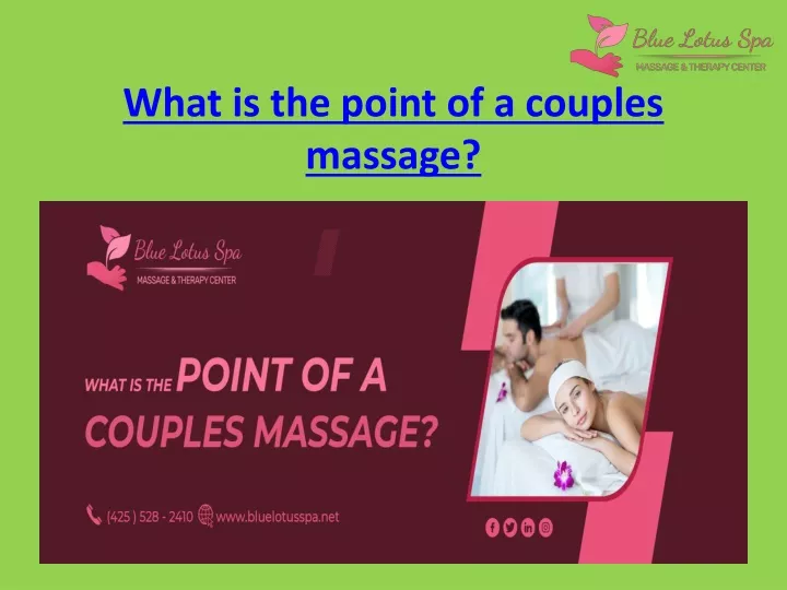 Ppt Couple Massage Tukwila Wa Powerpoint Presentation Free Download