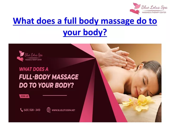 Ppt Full Body Massage Tukwila Wa Powerpoint Presentation Free