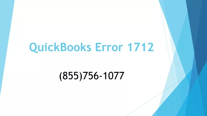 PPT - QuickBooks Error 1712 PowerPoint Presentation, free download - ID ... PPT - QuickBooks Error 1712 PowerPoint Presentation, free download - ID ...