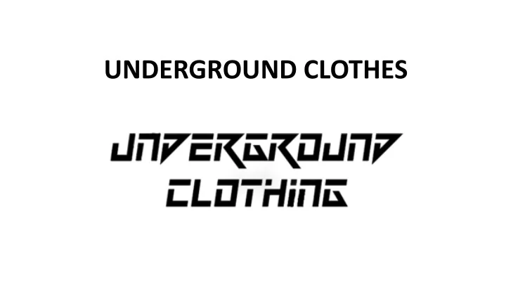 PPT - Ropa de rap - Underground Clothes PowerPoint Presentation, free ...