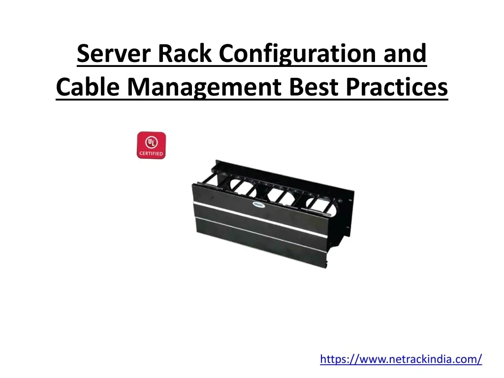 PPT - Server Rack Configuration and Cable Management Best Practices ...