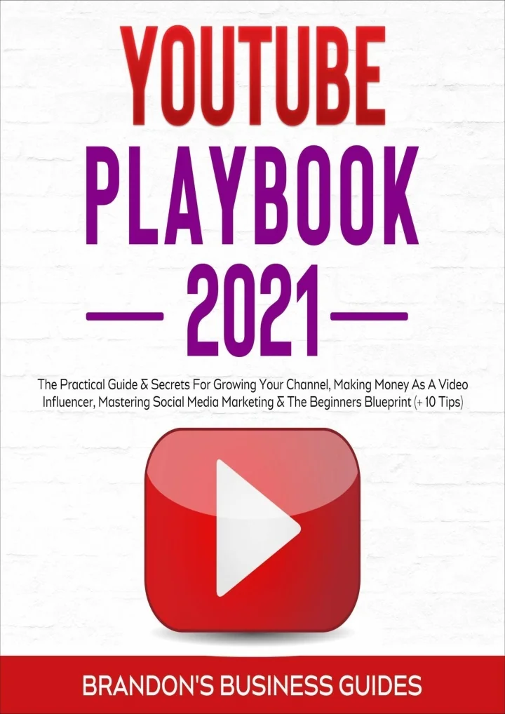 PPT - EBOOK YouTube Playbook 2021 The Practical Guide Secrets for ...