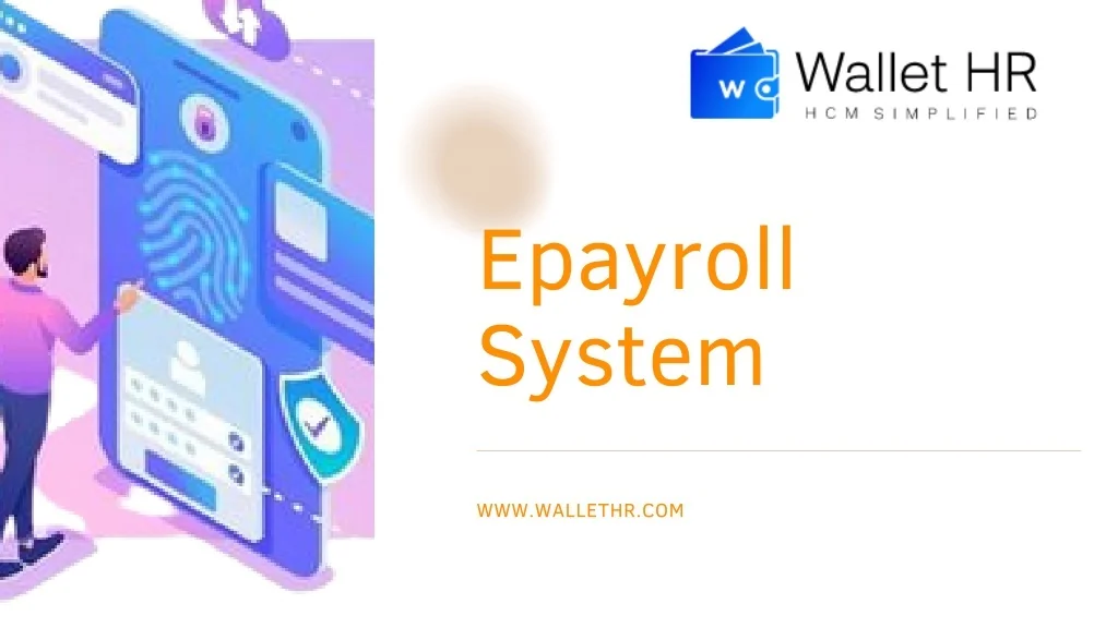 PPT - Epayroll System PowerPoint Presentation, free download - ID:10517966