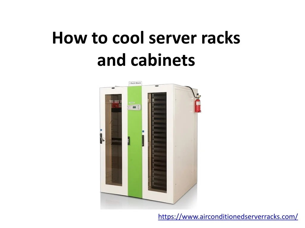 PPT - How to cool server racks and cabinets PowerPoint Presentation ...