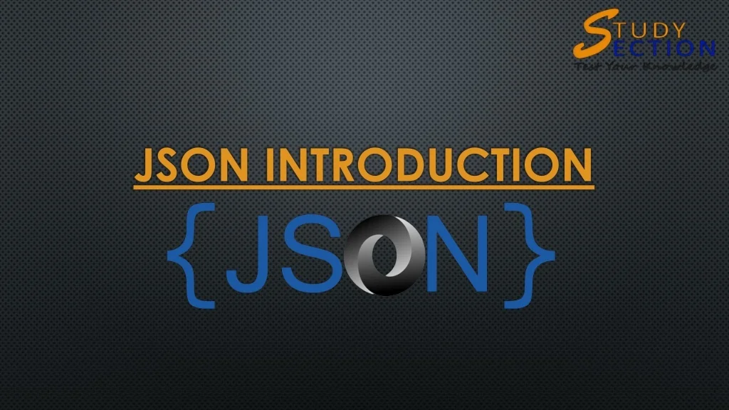 PPT - JSON Introduction PowerPoint Presentation, free download - ID:10557618