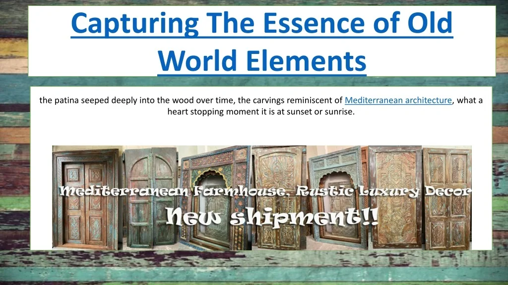PPT - Capturing The Essence of Old World Elements PowerPoint ...