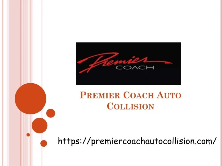 PPT - Premier Coach Auto Collision PPT PowerPoint Presentation, free ...