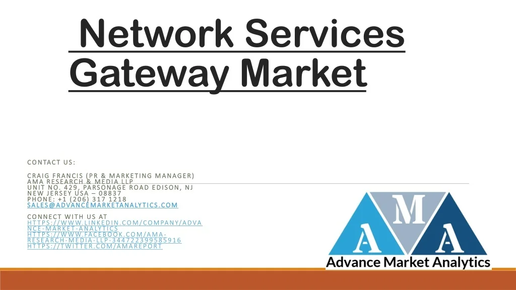 PPT - Network Services Gateway Market PowerPoint Presentation, free ...