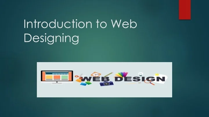 PPT - Introduction to Web Designing (1)-converted PowerPoint ...