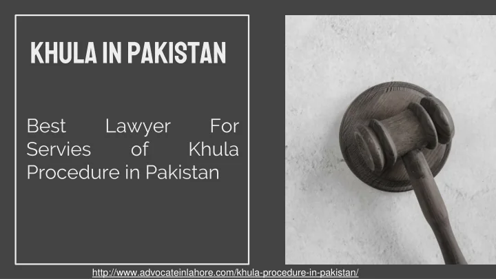 PPT - Legal Way For Get The Khula In Pakistan (2021) By Leading Lawyer ...