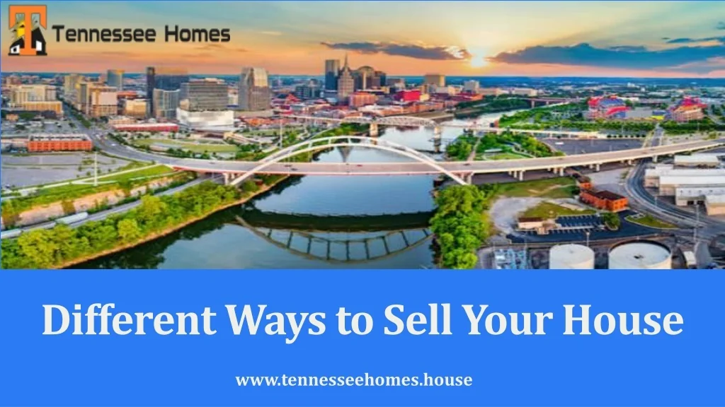 PPT - Different Ways to Sell Your House PowerPoint Presentation, free ...