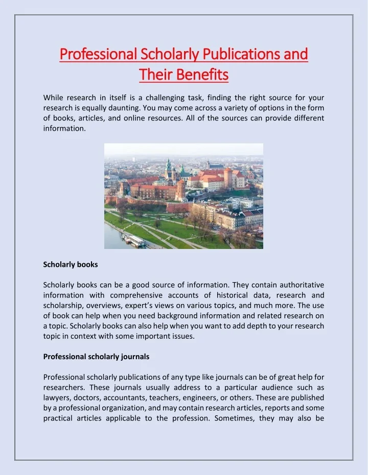 PPT - Professional Scholarly Publications and Their Benefits PowerPoint Presentation - ID:10673079