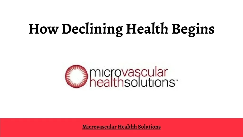 PPT - How declining health begins PowerPoint Presentation, free ...