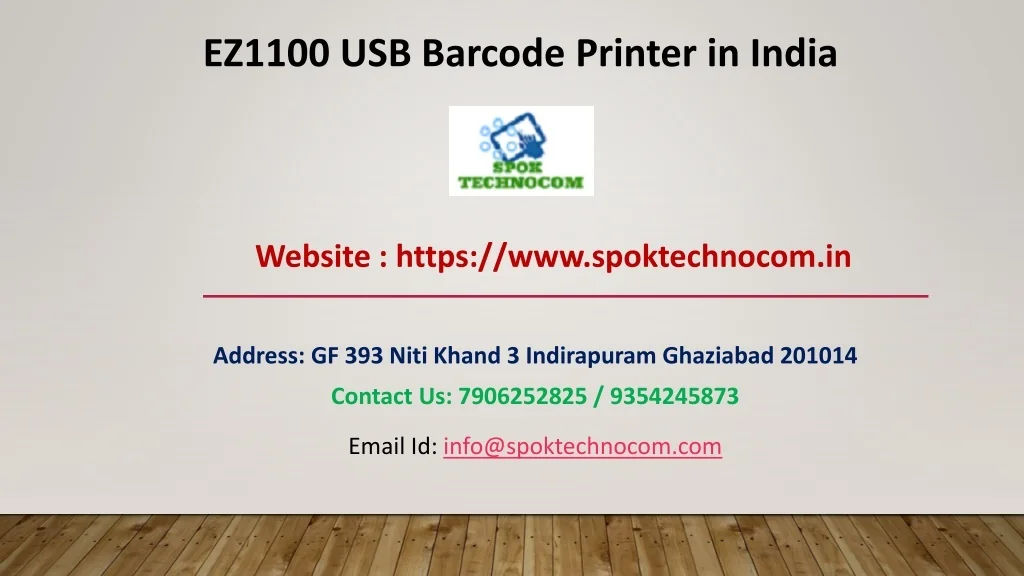 PPT - EZ1100 USB Barcode Printer in India PowerPoint Presentation, free ...