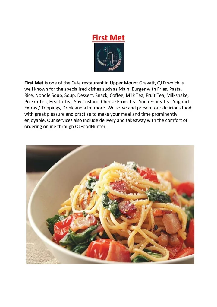 PPT - 5% Off - First Met Cafe Restaurant Menu Upper Mount Gravatt, QLD ...