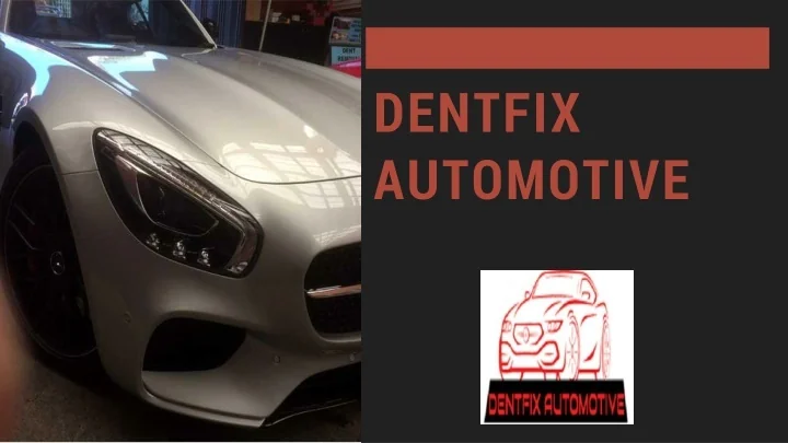 PPT - Best Car Service In Melbourne - Dentfix Automotive PowerPoint Presentation - ID:10685484