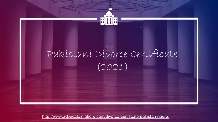 PPT - Get Online Verification of Divorce Certificate Pakistan Nadra ...