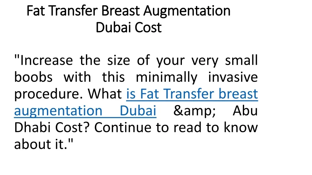 PPT - Fat Transfer Breast Augmentation Dubai Cost PowerPoint ...