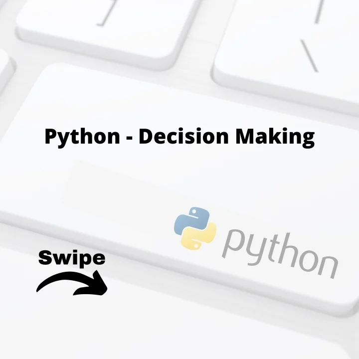 PPT Python Decision Making PowerPoint Presentation Free Download