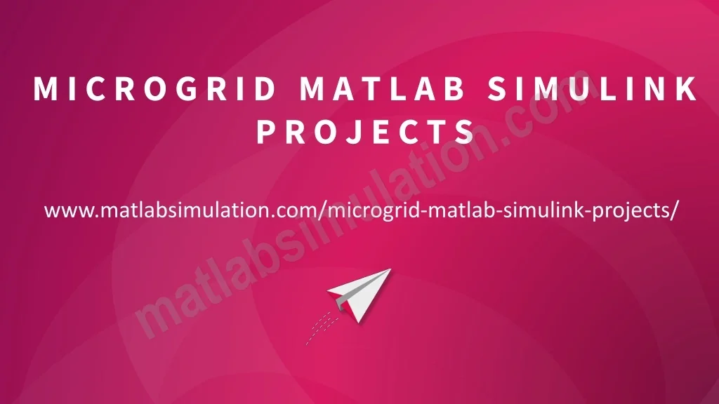 PPT - Microgrid MATLAB Simulink Projects Research Ideas PowerPoint Presentation - ID:10826341