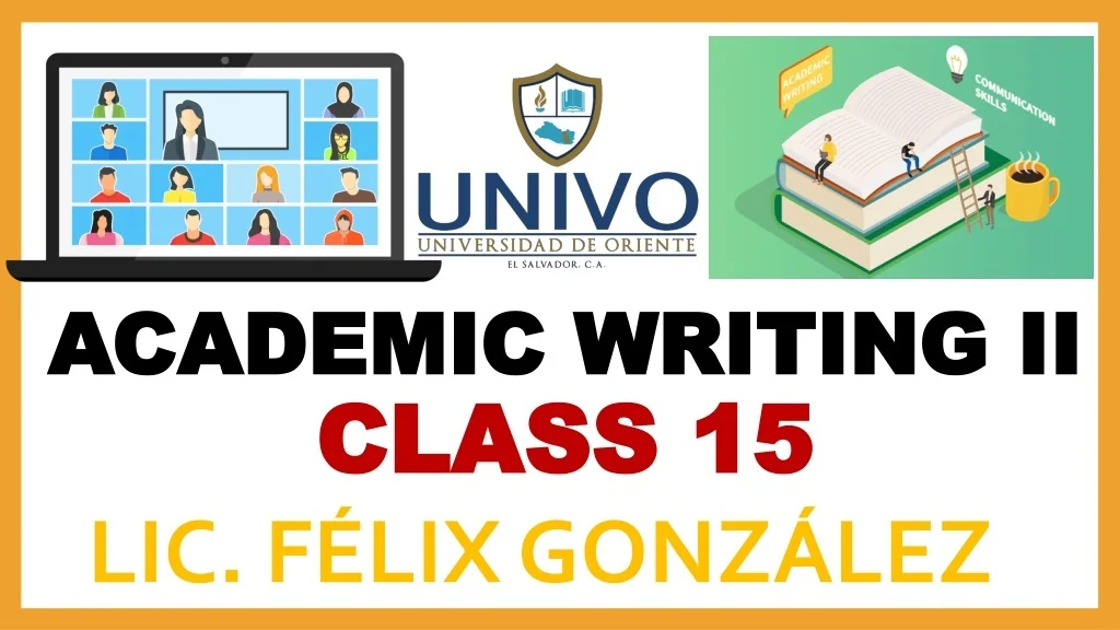 PPT - CLASS 15 ACADEMIC WRITING - 2021 PowerPoint Presentation, free ...